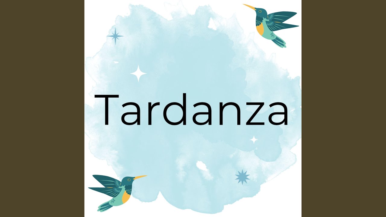 Tardanza - YouTube