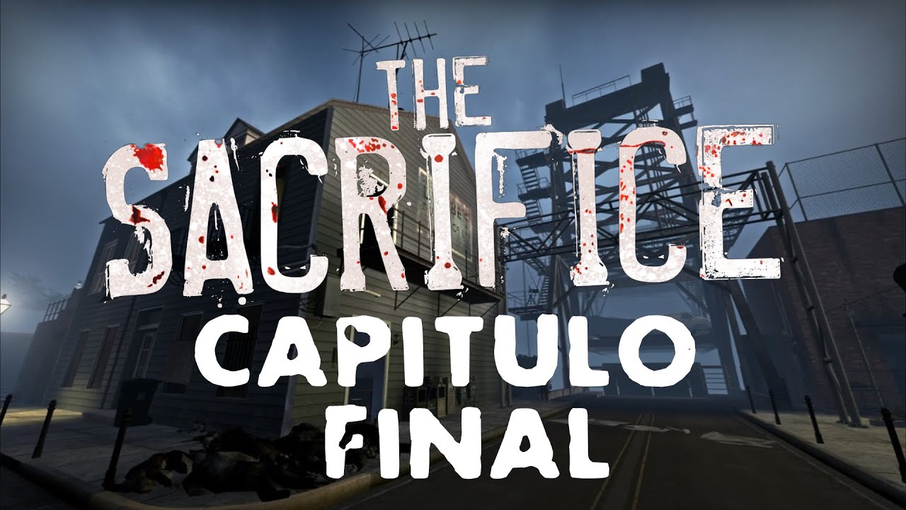 Left 4 Dead 2 - THE SACRIFICE - Cap. Final EXPERTO!!!(Loquendo) - YouTube