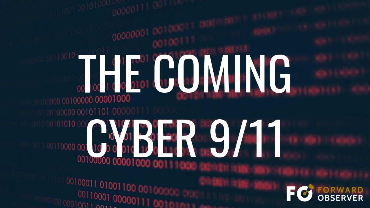 BRIEF: The Coming Cyber 9/11 - YouTube