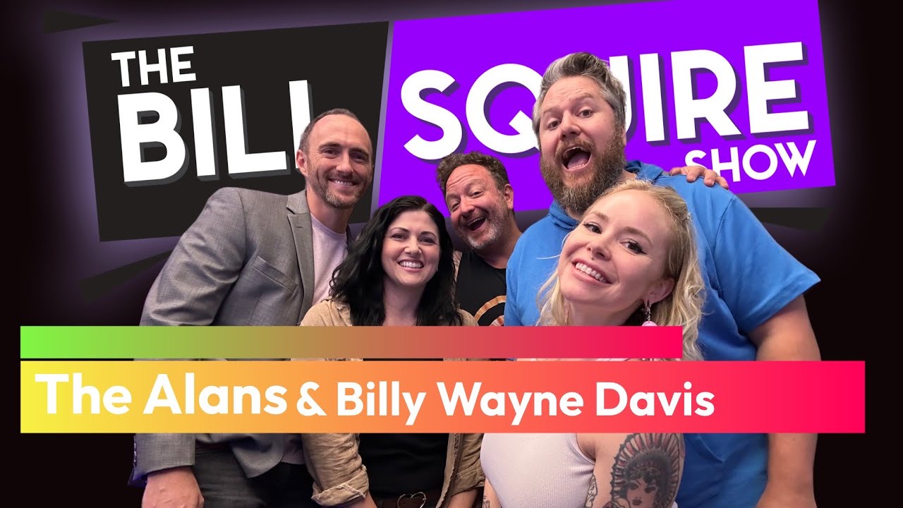 The Alans and Billy Wayne Davis: The Bill Squire Show - YouTube