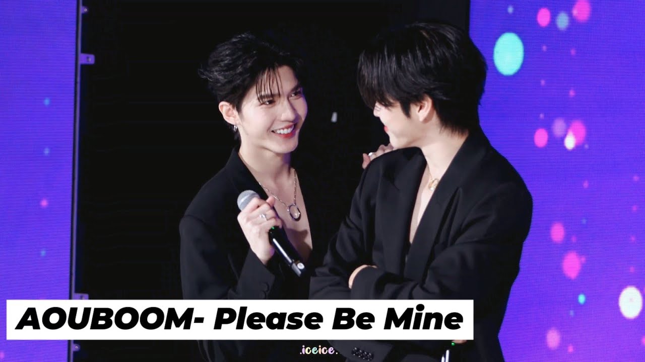 [4K] 04072024 อู๋บูม AouBoom - อยู่เฉยๆก็น่ารัก Please Be Mine - YouTube