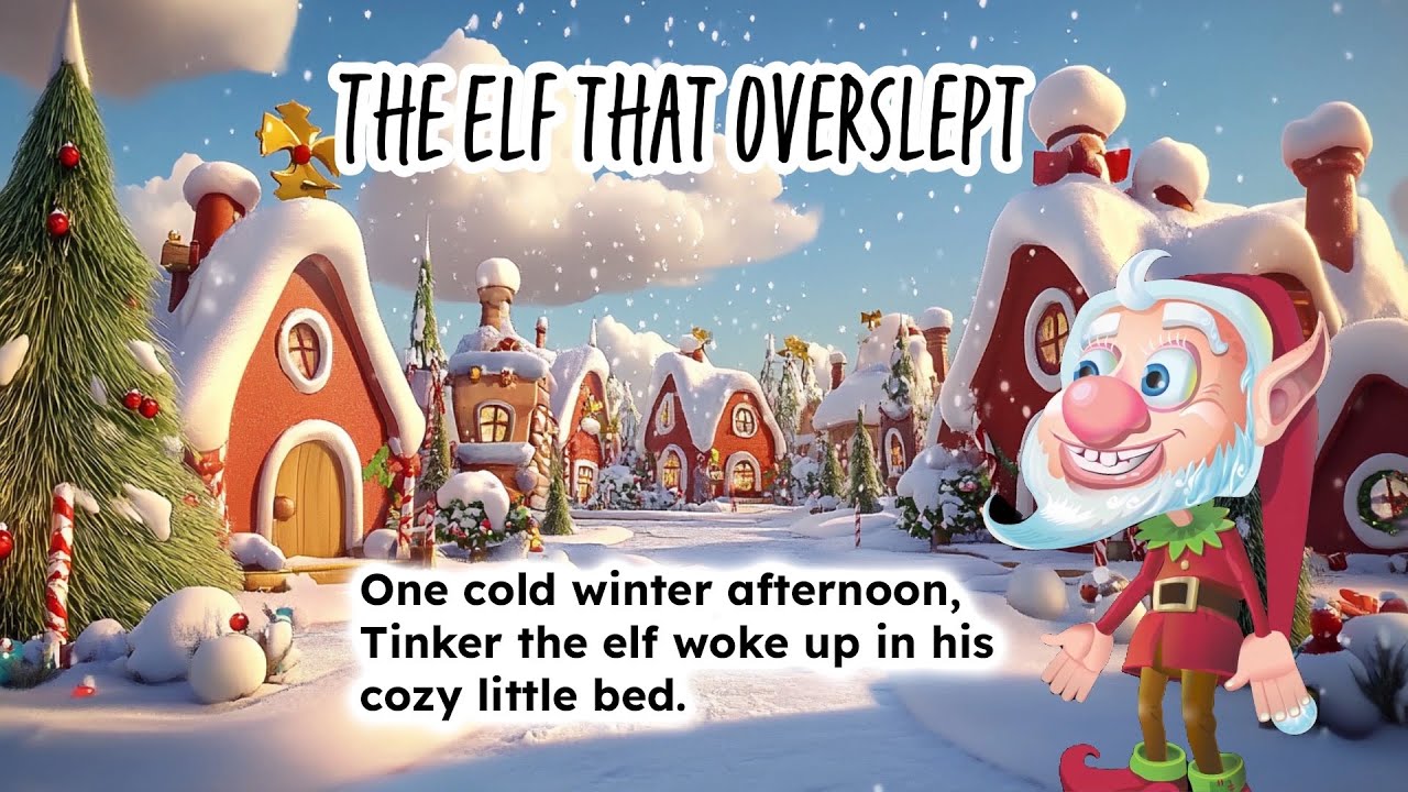 The elf that overslept - Read along story book - YouTube