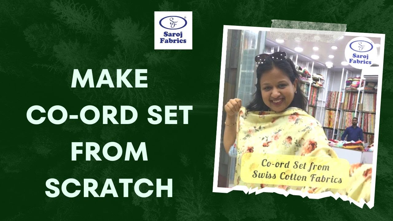 Make Co-ord Sets from Scratch | Swiss Cotton Fabrics | SarojFabrics.com ...