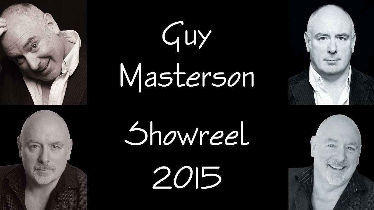 Guy Masterson Showreel 2015 - YouTube