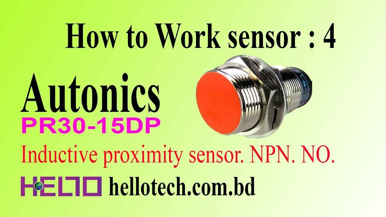 Autonics PR30-15DP Inductive proximity sensor PNP, Sensor Part: 4 - YouTube