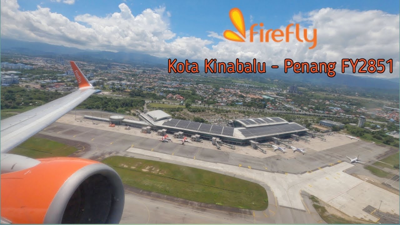 Firefly FY2851 Kota Kinabalu (BKI) To Penang (PEN) | Boeing 737-800 9M ...