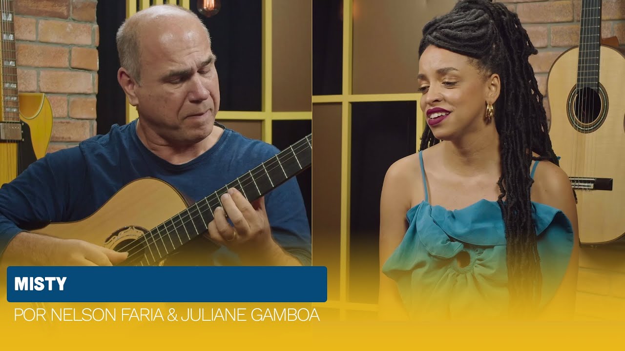 'Misty' por Nelson Faria e Juliane Gamboa - YouTube