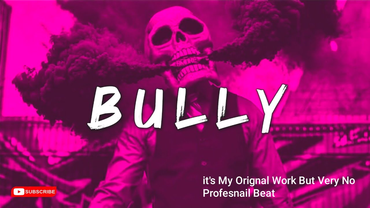 G Bob Type Beat | BULLY | Nepali Rap Beat 2022 | Nepali Rap Beat | Free ...