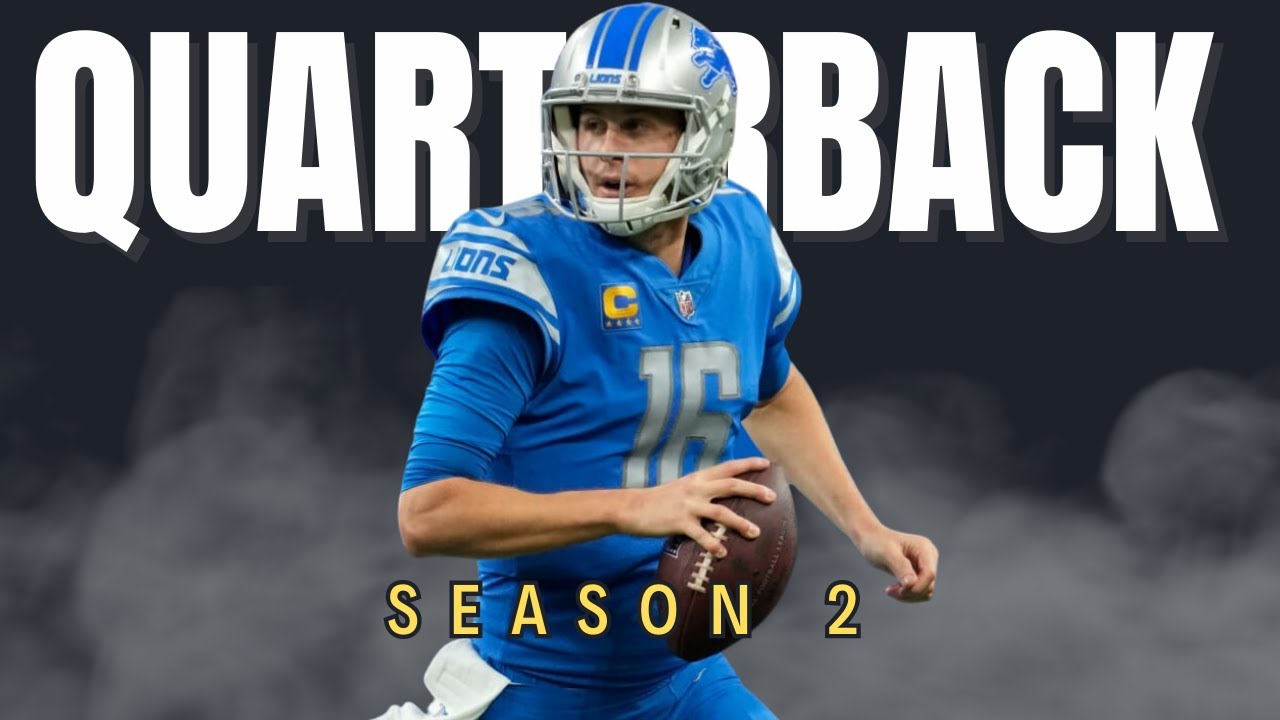 Jared Goff: The Perfect Choice for Netflix's 'Quarterback' Season 2 ...
