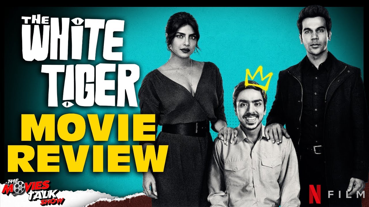 THE WHITE TIGER - Movie Review |Adarsh Gourav | Rajkummar Rao ...
