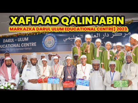 XAFLAD QALINJABIN {MARKAZKA DARUL ULUM EDUCATIONAL CENTRE} 2023 - YouTube
