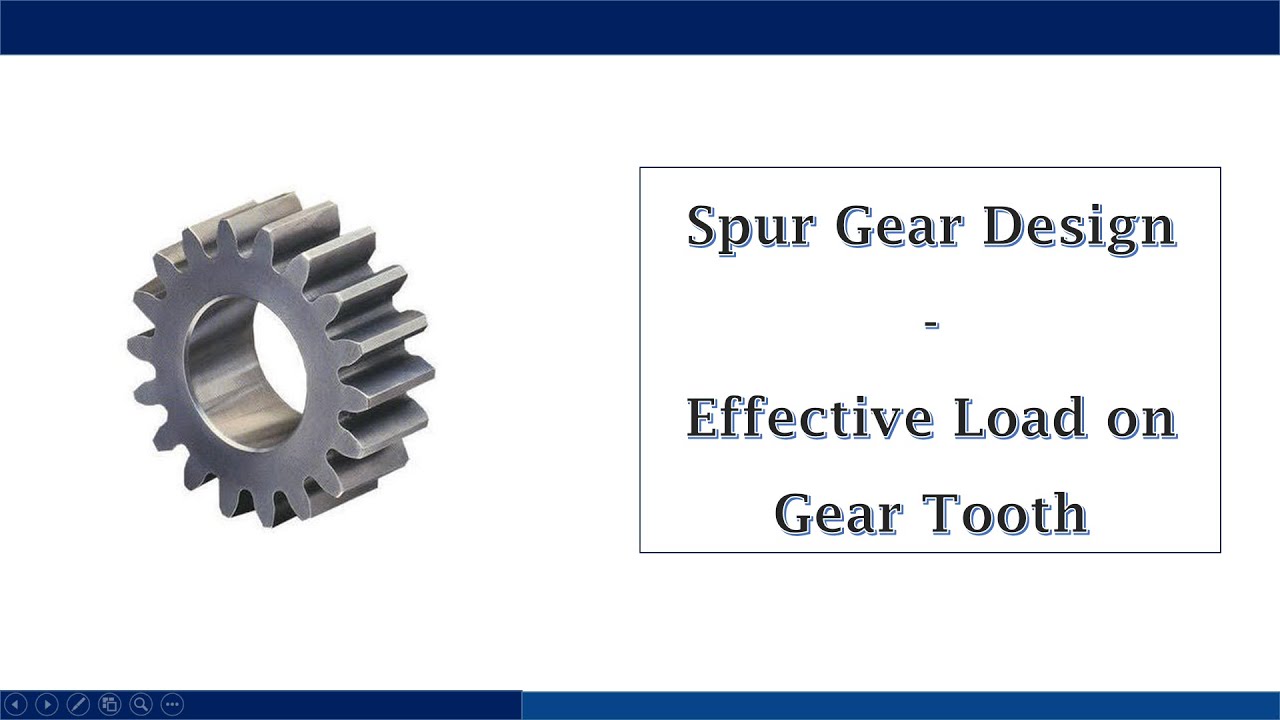 Spur Gear Design - Effective Load on Gear Tooth - YouTube