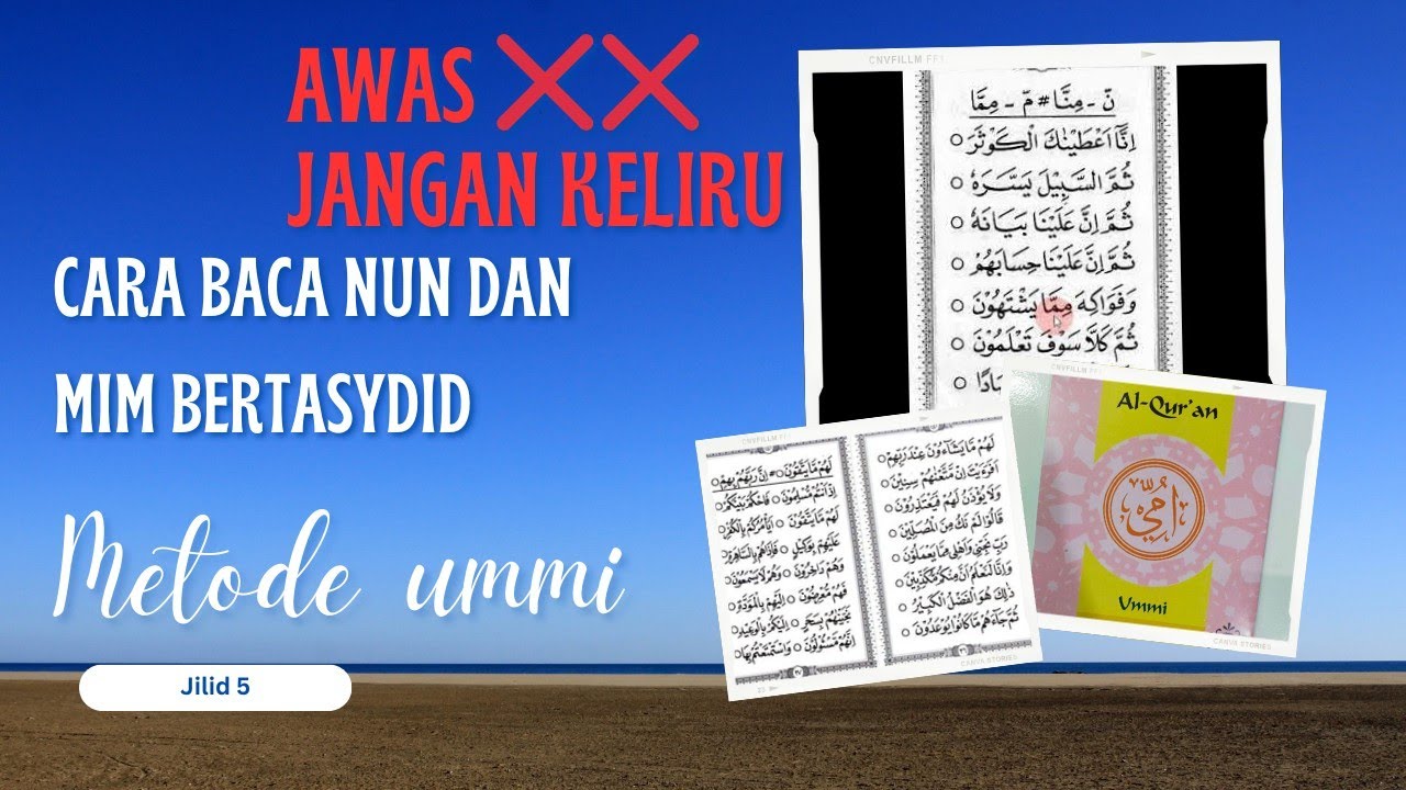 CARA BACA NUN DAN MIM BERTASYDID METODE UMMI JILID 5 HAL 9-11 COCOK ...
