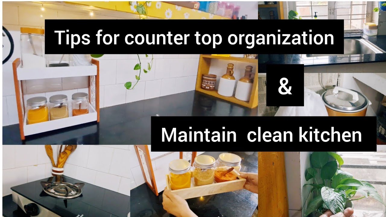 Tips for Kitchen Counter top Organization & to maintain clean kitchen ...