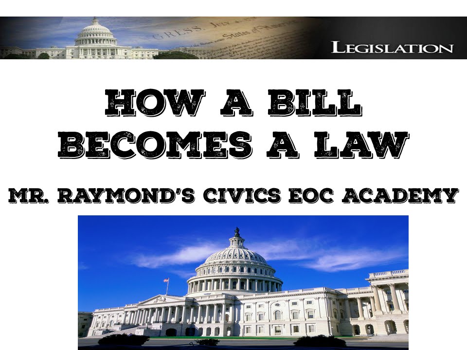 How A Bill Becomes a Law 3.7 - Benchmark Civics EOC Exam - Congress II ...