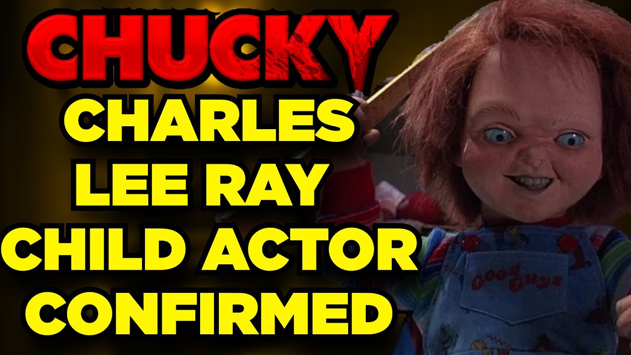 CHUCKY | Young Charles Lee Ray Actor + Don Mancini Reveals Episode ...