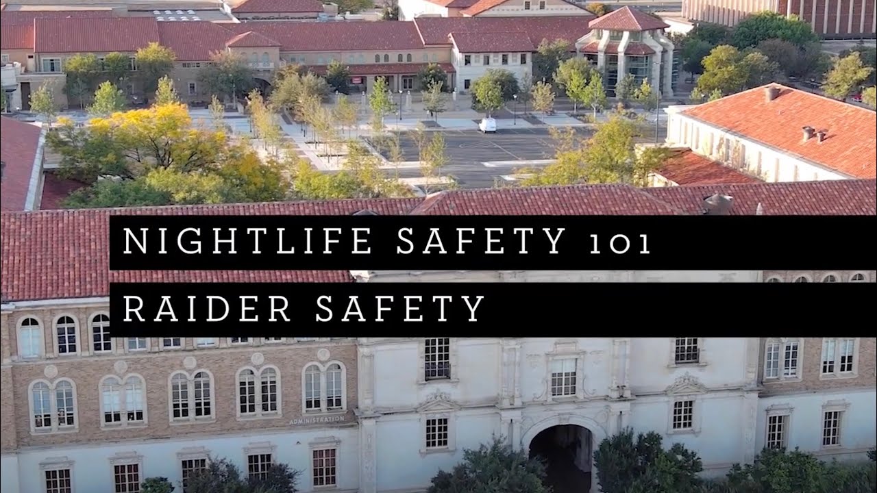 Raider Safety | Nightlife Safety 101 | Texas Tech University - YouTube