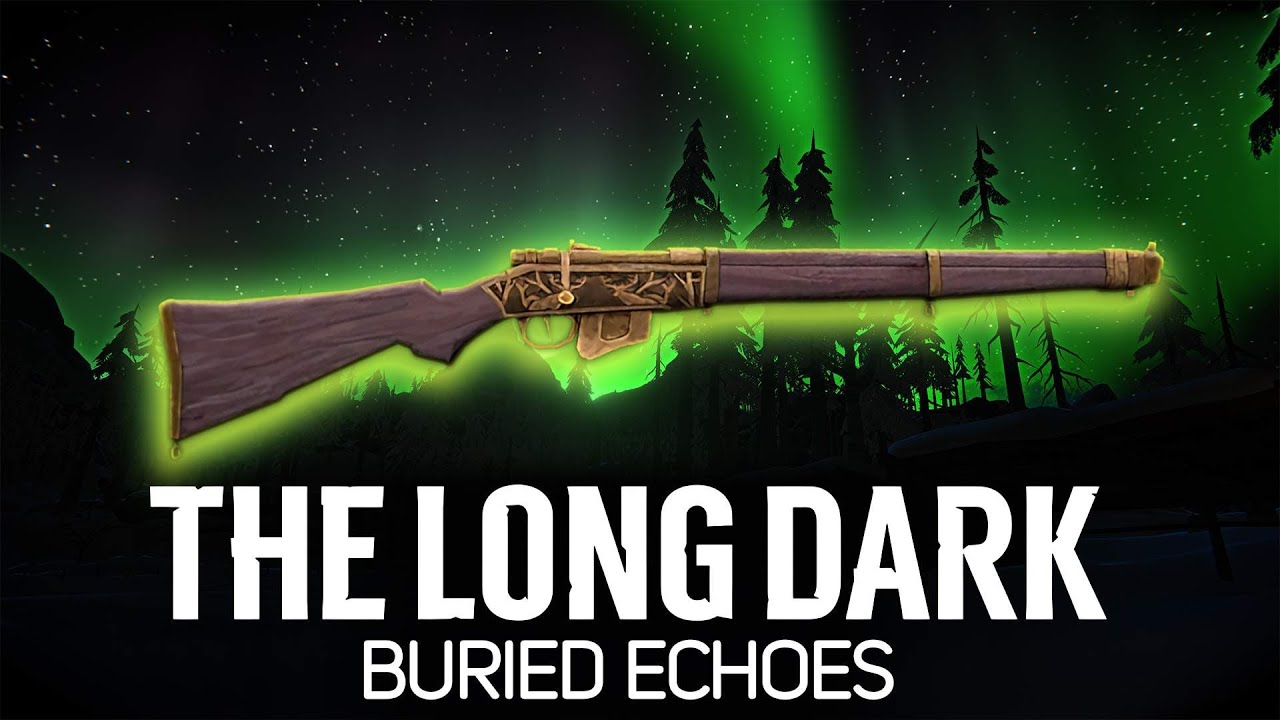 Идём искать Винтовку куратора 🦆 The Long Dark Part 4: BURIED ECHOES ...