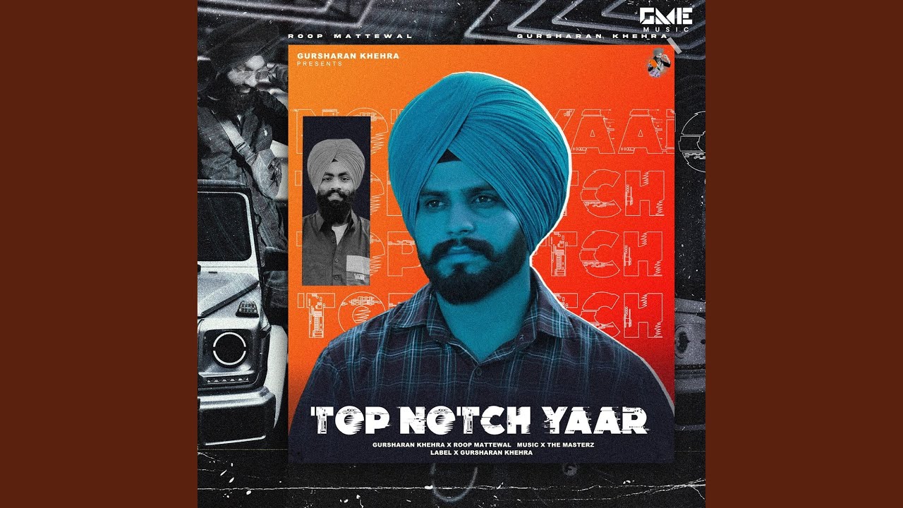 Top Notch Yaar - YouTube Music