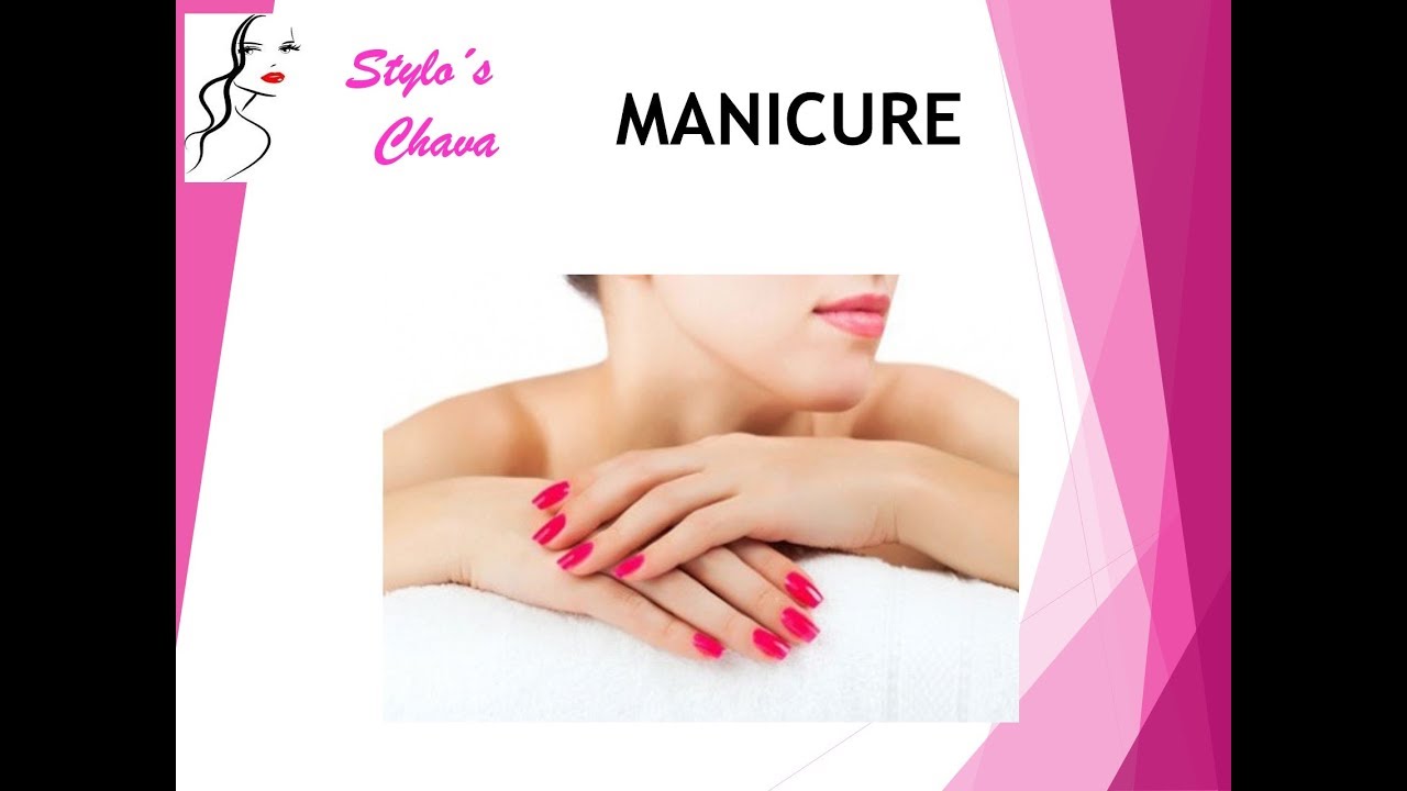Manicure - Clases de Manicure - YouTube