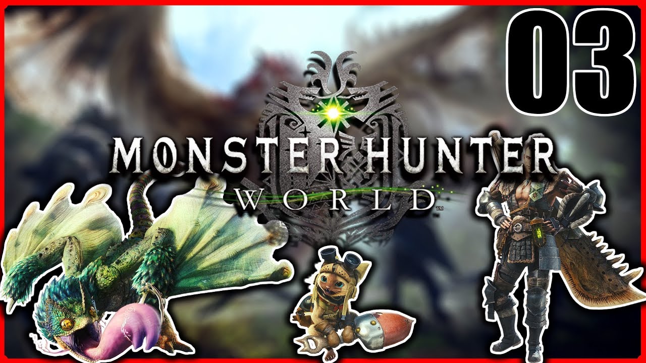 Monster Hunter World - Fat Iguana - Part 03 - YouTube
