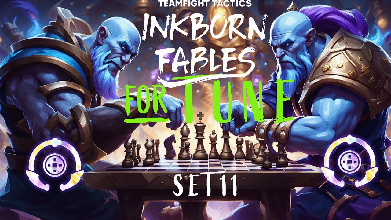 TFT SET 11 INKBORN FABLES - FORTUNE - YouTube