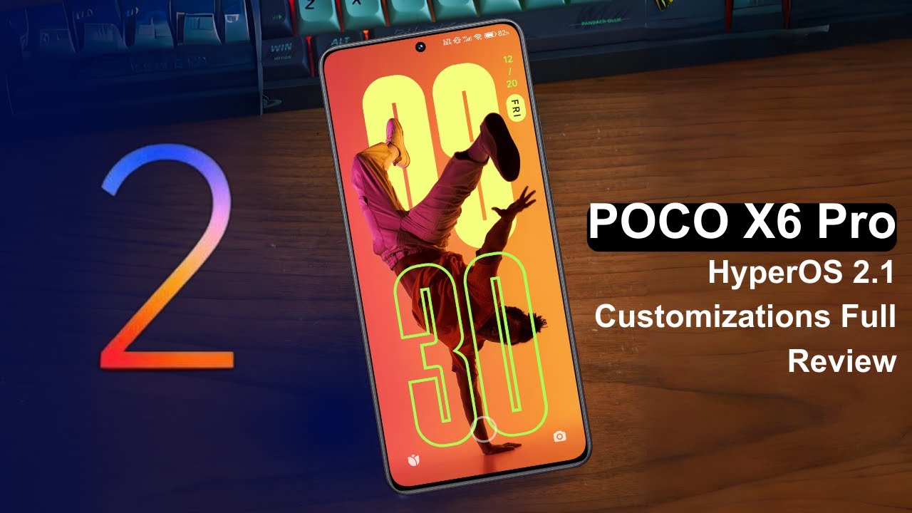 POCO X6 Pro HyperOS 2 Update with 2.1 Customizations Features 😍 - YouTube