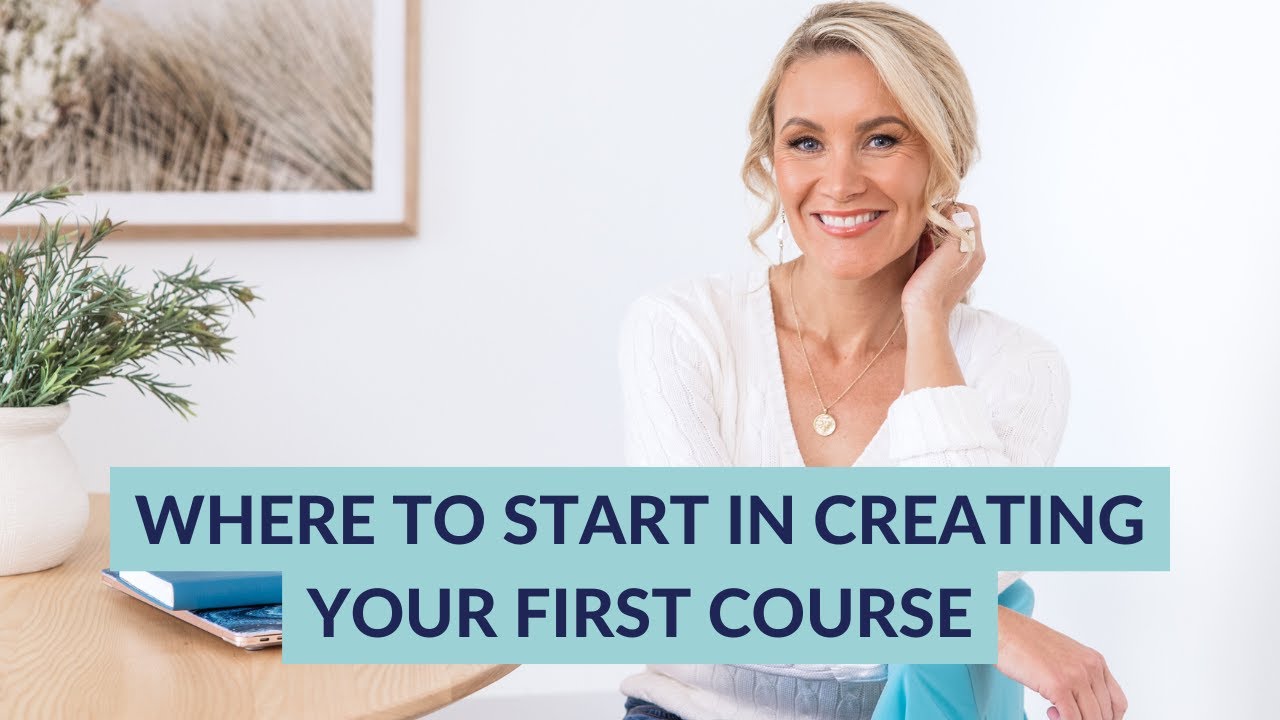 Where to start in creating your first course - YouTube