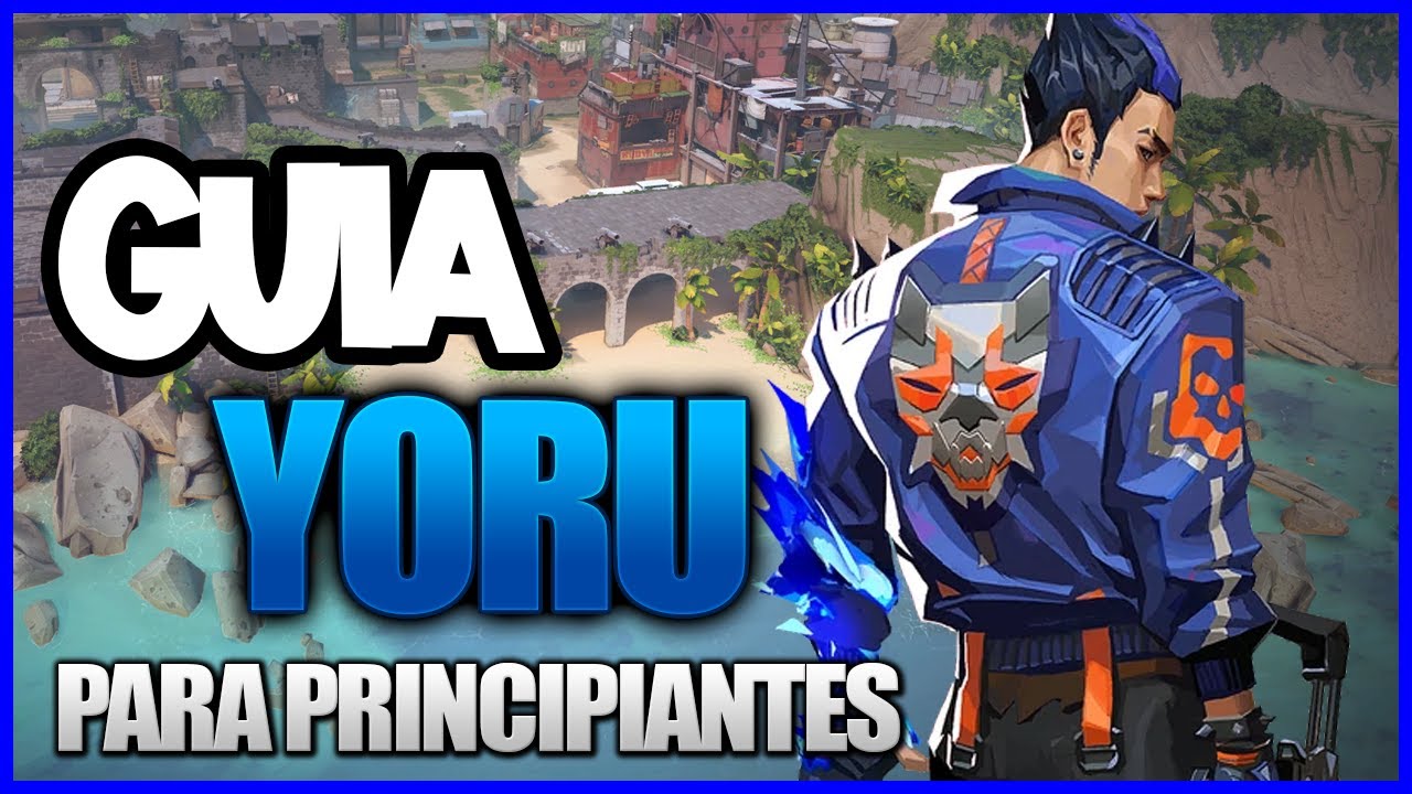 YORU GUIA para PRINCIPIANTES | TRUCOS Y CONSEJOS - YouTube