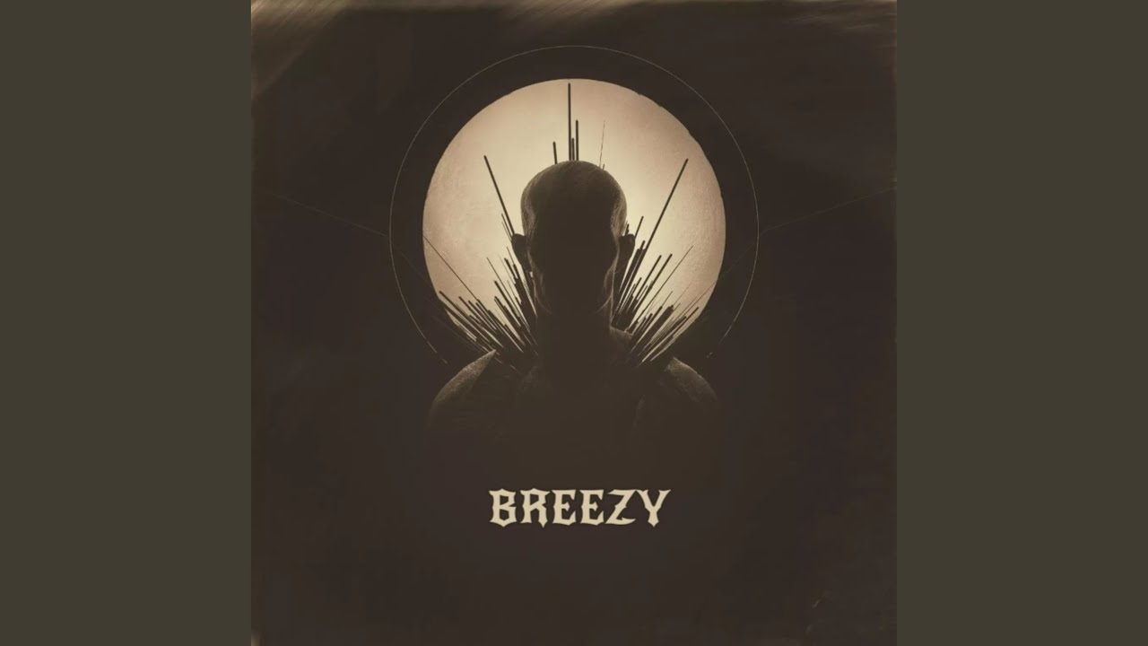 Breezy - YouTube