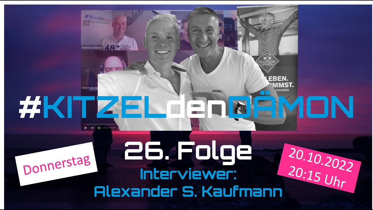 26. Folge #KITZELdenDÄMON mit Alexander S. Kaufmann - YouTube