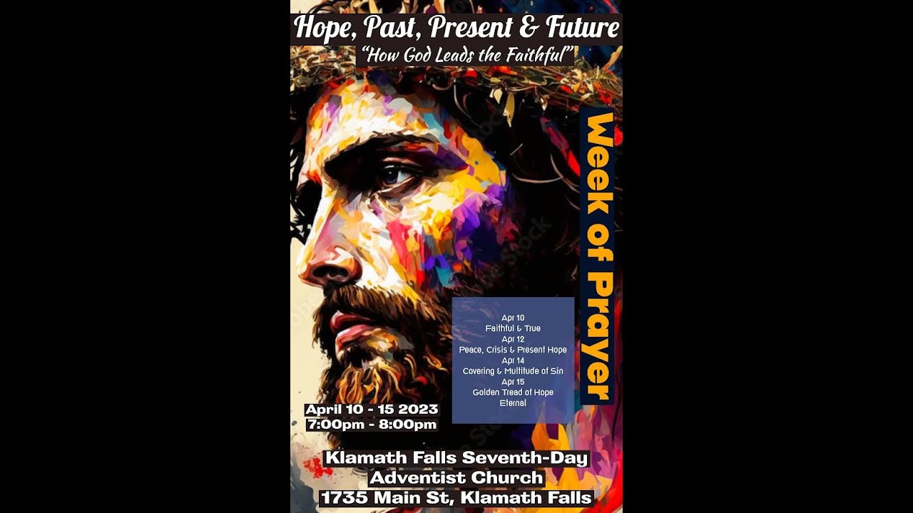 Week of Prayer - Hope, Past, Present & Future 1 “Covering a Multitude ...