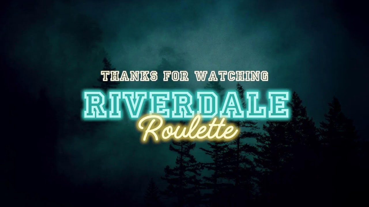 WE WATCH RIVERDALE IN A RANDOM ORDER | Riverdale Roulette #12 - YouTube