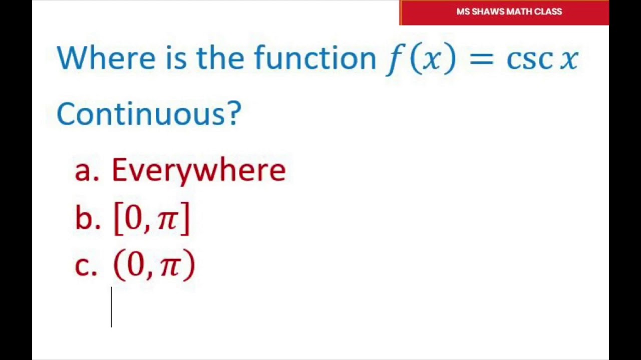 Where is f(x) = csc x Continuous - YouTube