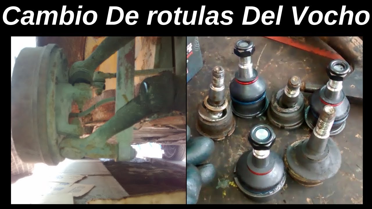 Cambio De Rotulas De Vocho - YouTube