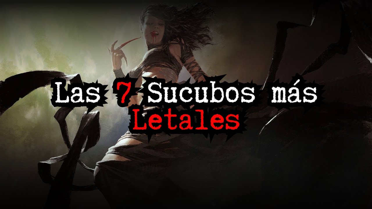 Las 7 demonios Sucubos más LETALES - YouTube