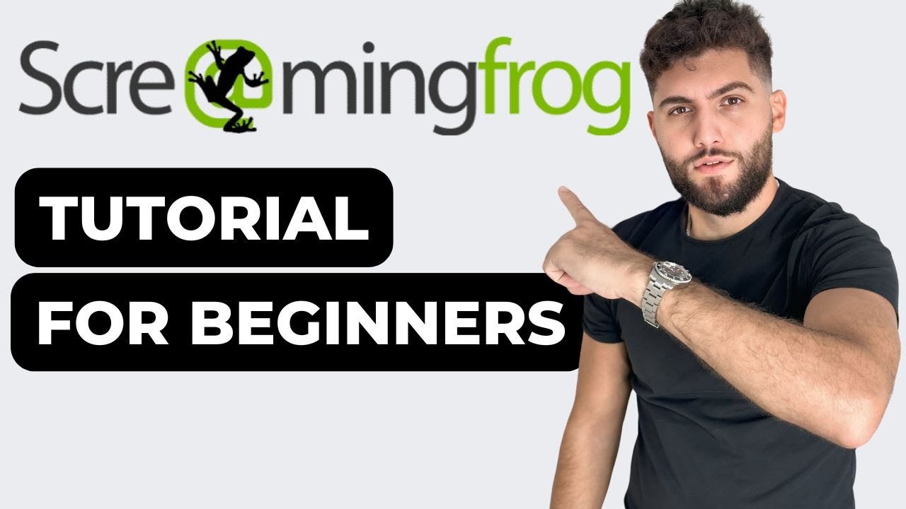 Screaming Frog Tutorial for Beginners: Step-By-Step Guide to Using ...