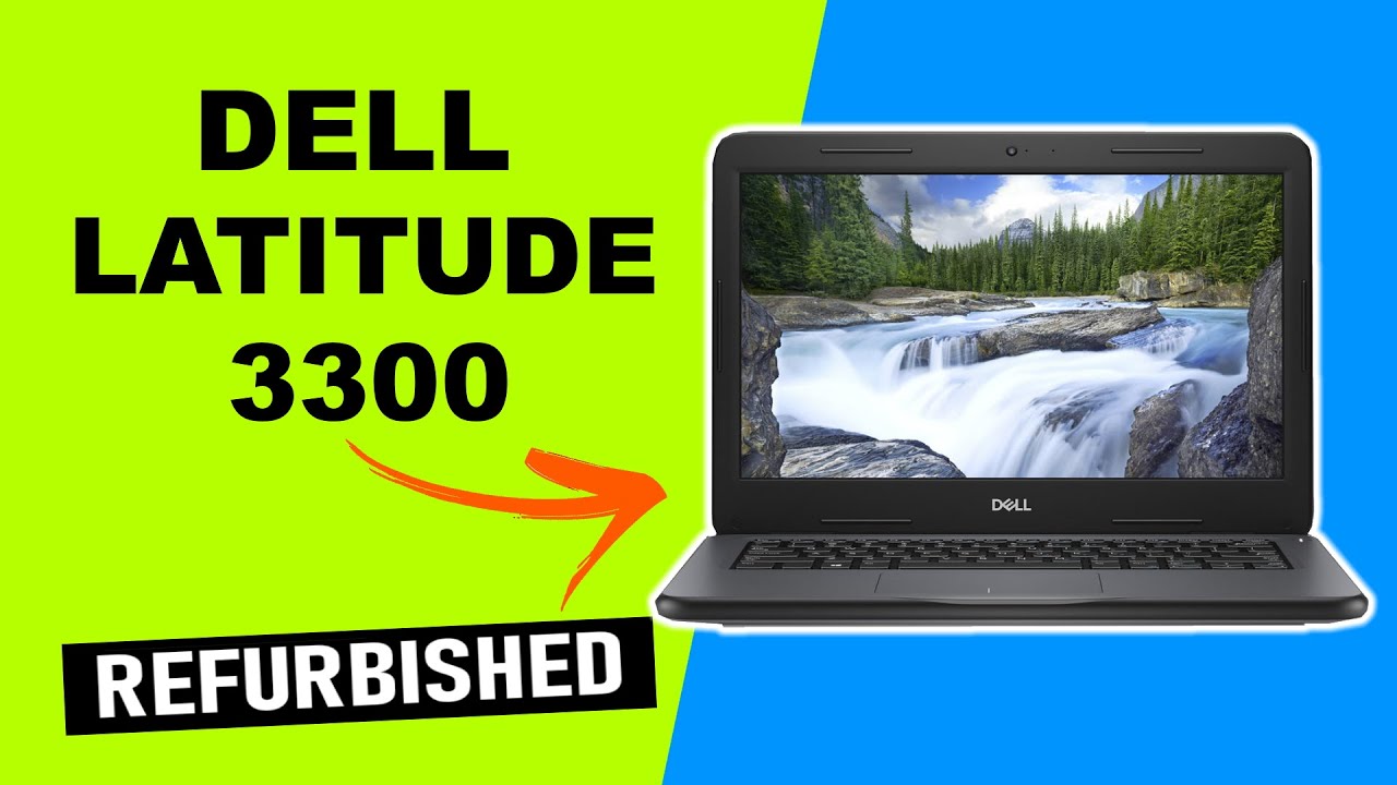 Dell Latitude 3300 Preview A class Refurbished - YouTube