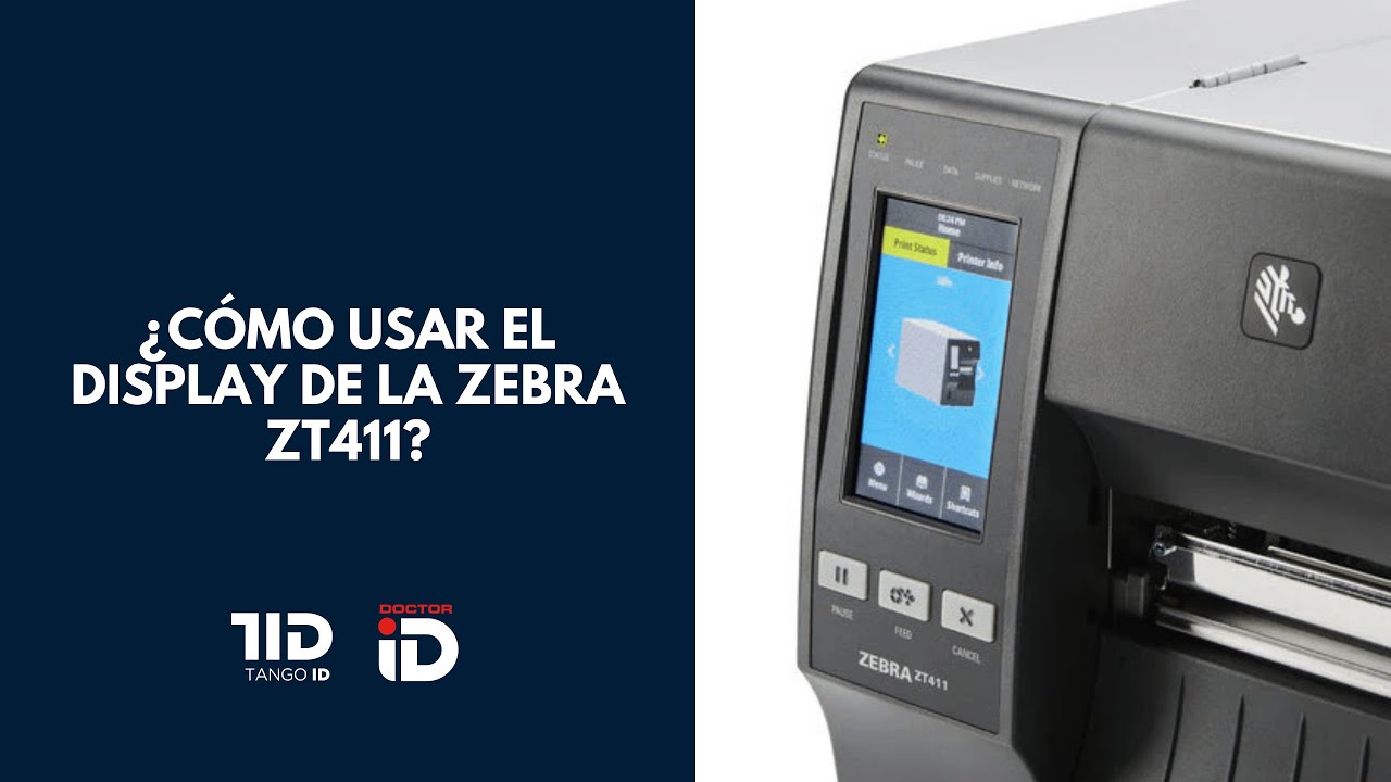 ¿Cómo usar el display de la Zebra ZT411? - YouTube