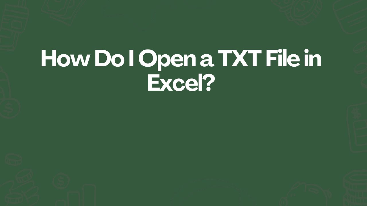 How Do I Open a TXT File in Excel? - YouTube