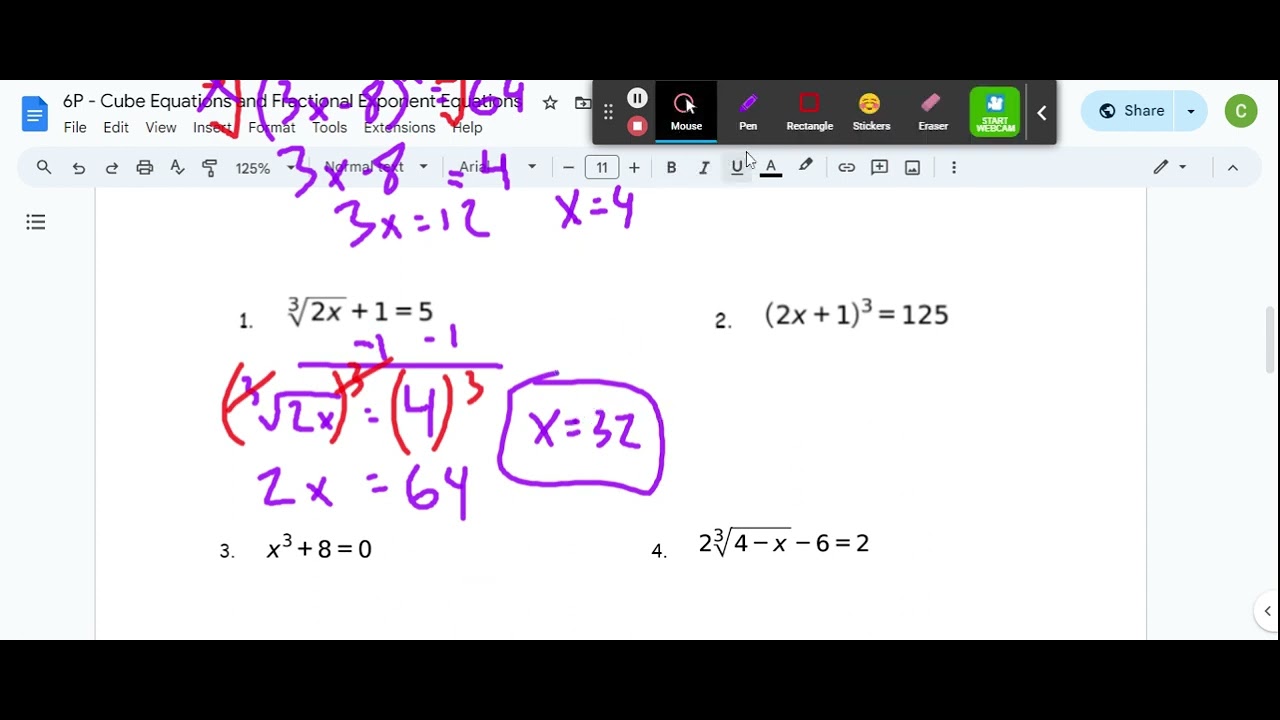 6P - Cube Equations and Fractional Exponent Equations - Google Docs ...