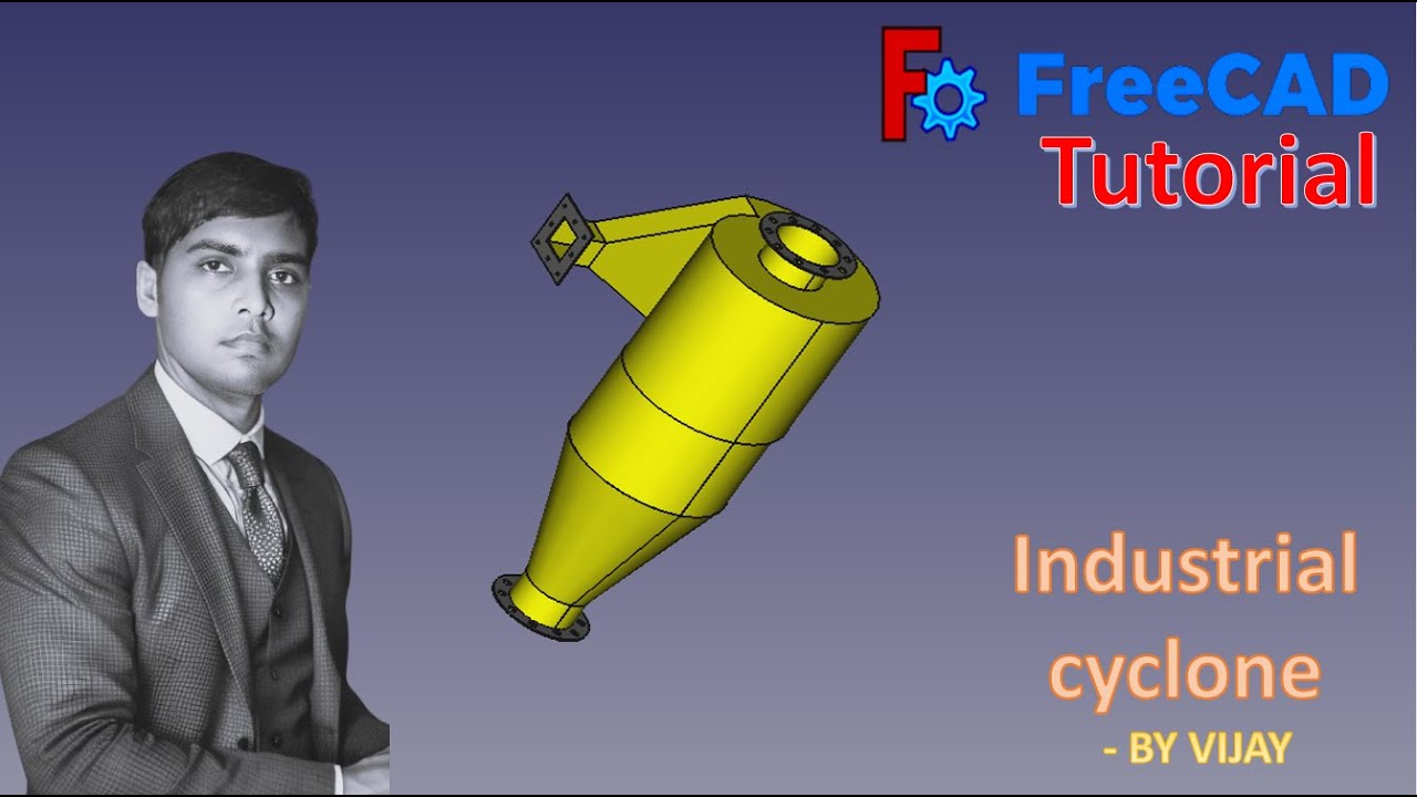 FreeCAD Tutorial : How to make an industrial cyclone || By Vijay # ...