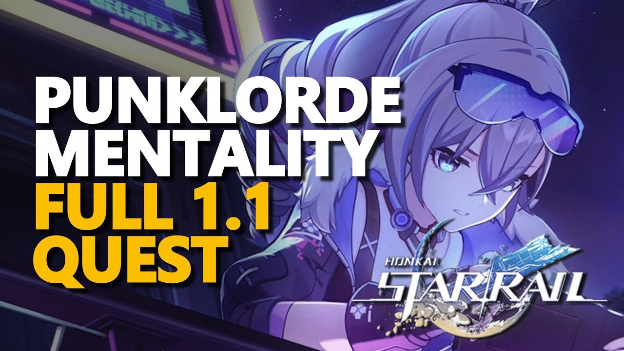 Punklorde Mentality Honkai Star Rail Full 1.1 Mission - YouTube