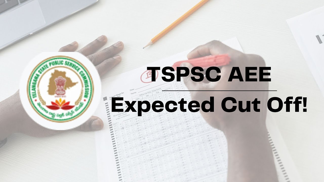 TSPSC AEE Expected Cut Off 2023 | Zone Wise and Category Wise ...