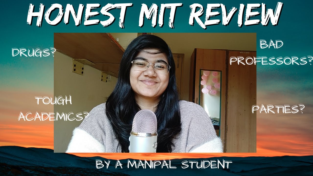The Most HONEST MIT Manipal Review (By A Student) - YouTube