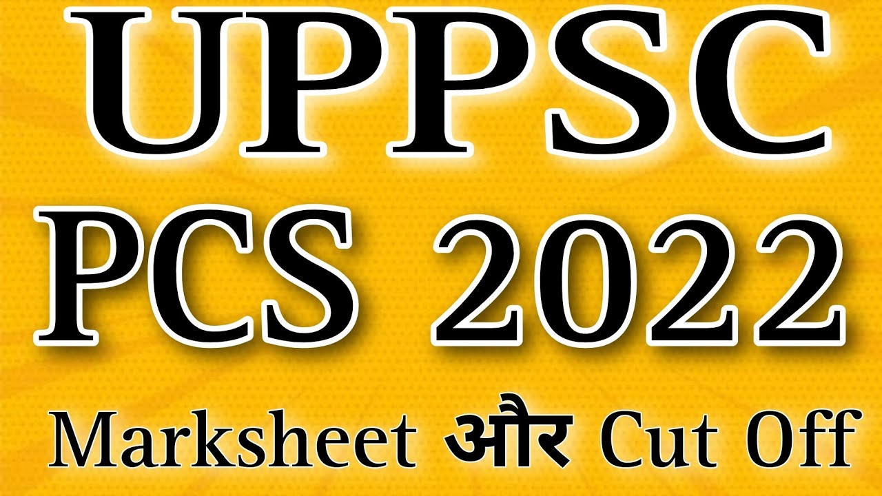 UPPSC PCS 2022 Marksheet Cut Off #uppcs #uppsc #uppsclatestnews # ...