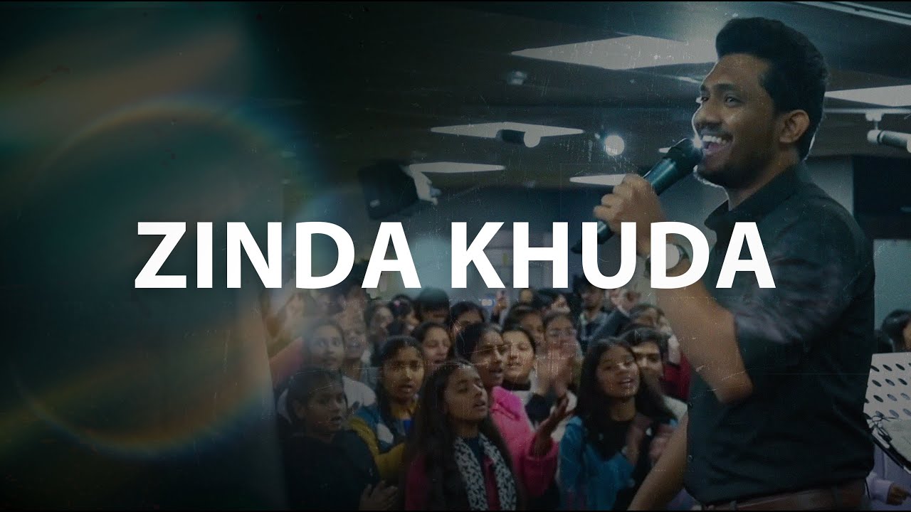 Zinda Khuda || Joseph Raj Allam || ZGWC - YouTube