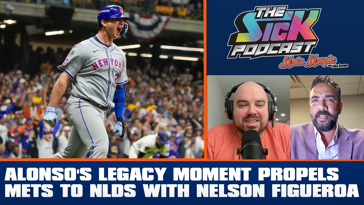 Alonso's Legacy Moment Propels Mets To NLDS With Nelson Figueroa - Mets ...