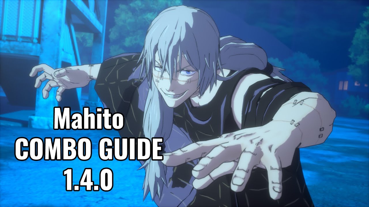 Mahito Combo Guide JJKCC 1.4.0 - YouTube