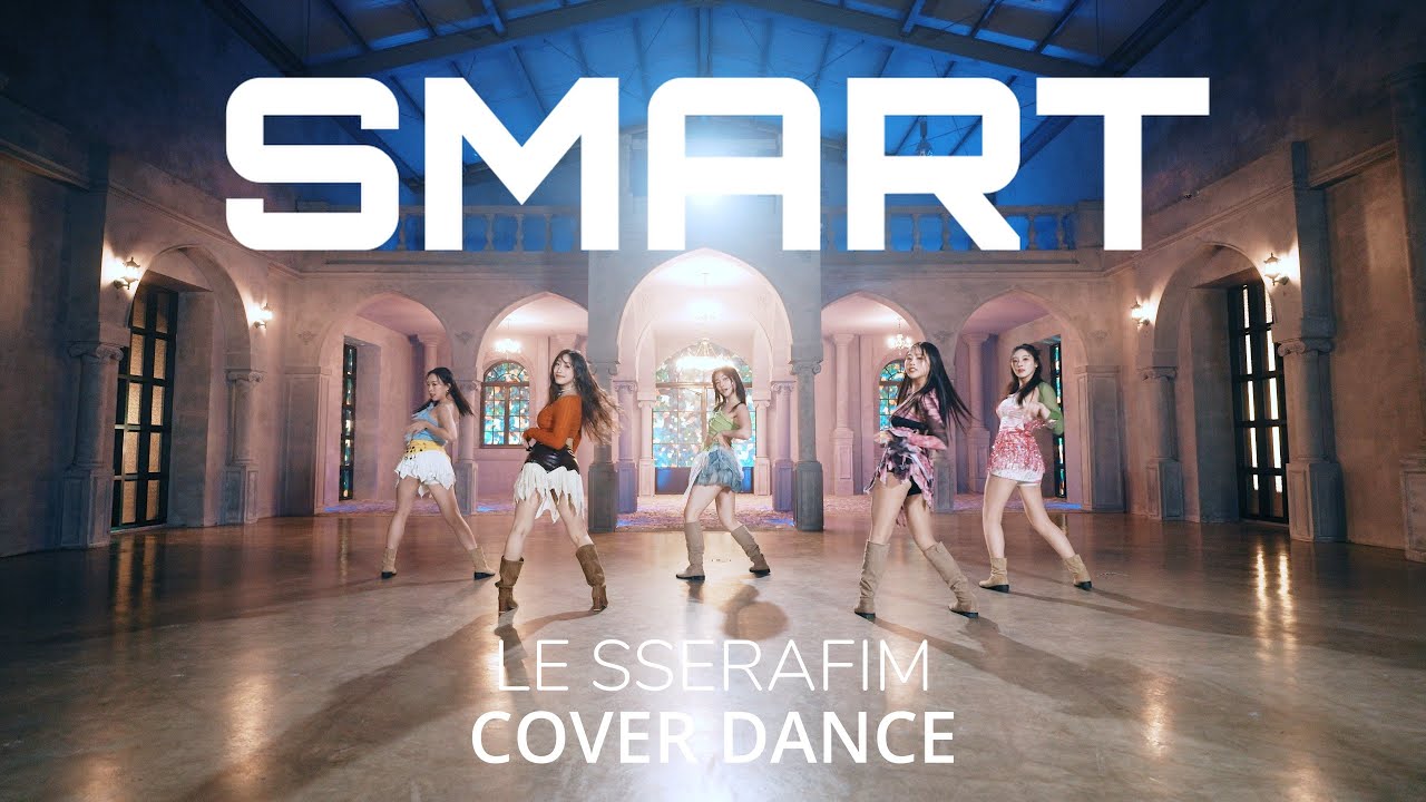Intro (Choreography) + Smart (Cover) 르세라핌(LE SSERAFIM) - YouTube